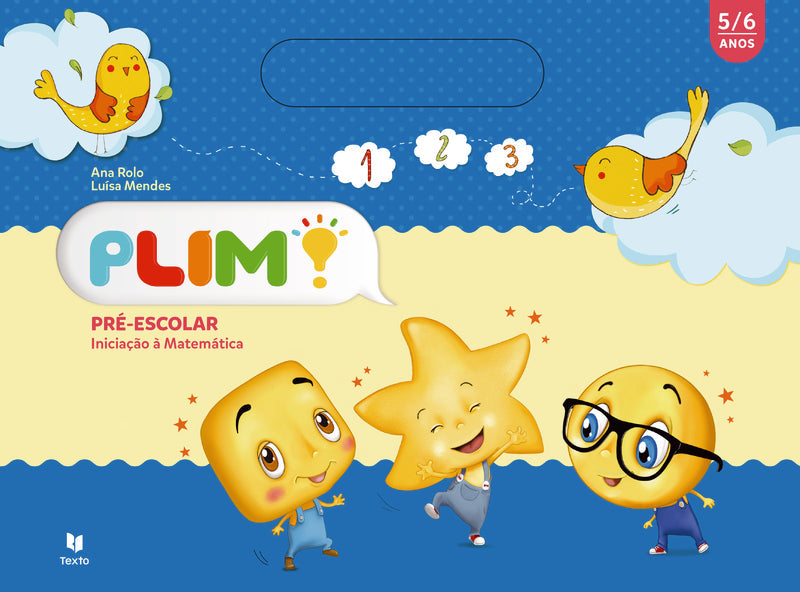 PLIM! Pré-escolar - Iniciação à Matemática de Ana Rolo e