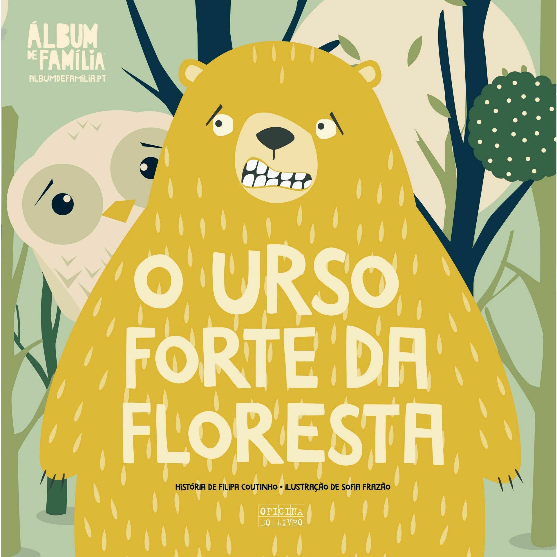 O Urso Forte da Floresta de