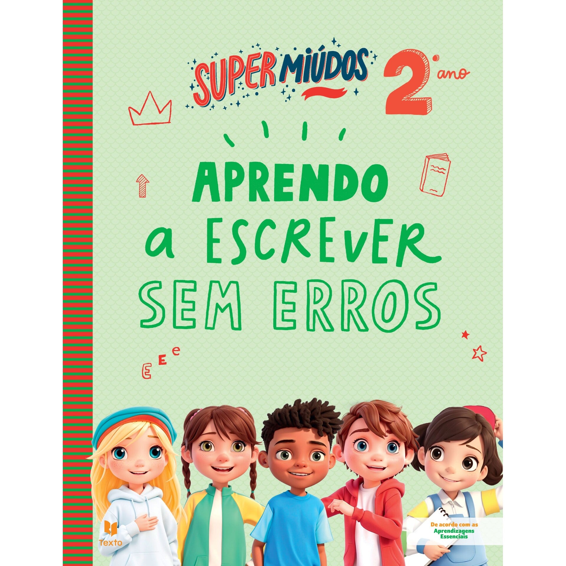 Texto Editora Supermiúdos Aprendo Escrever sem Erros 2º Ano | Centro ...