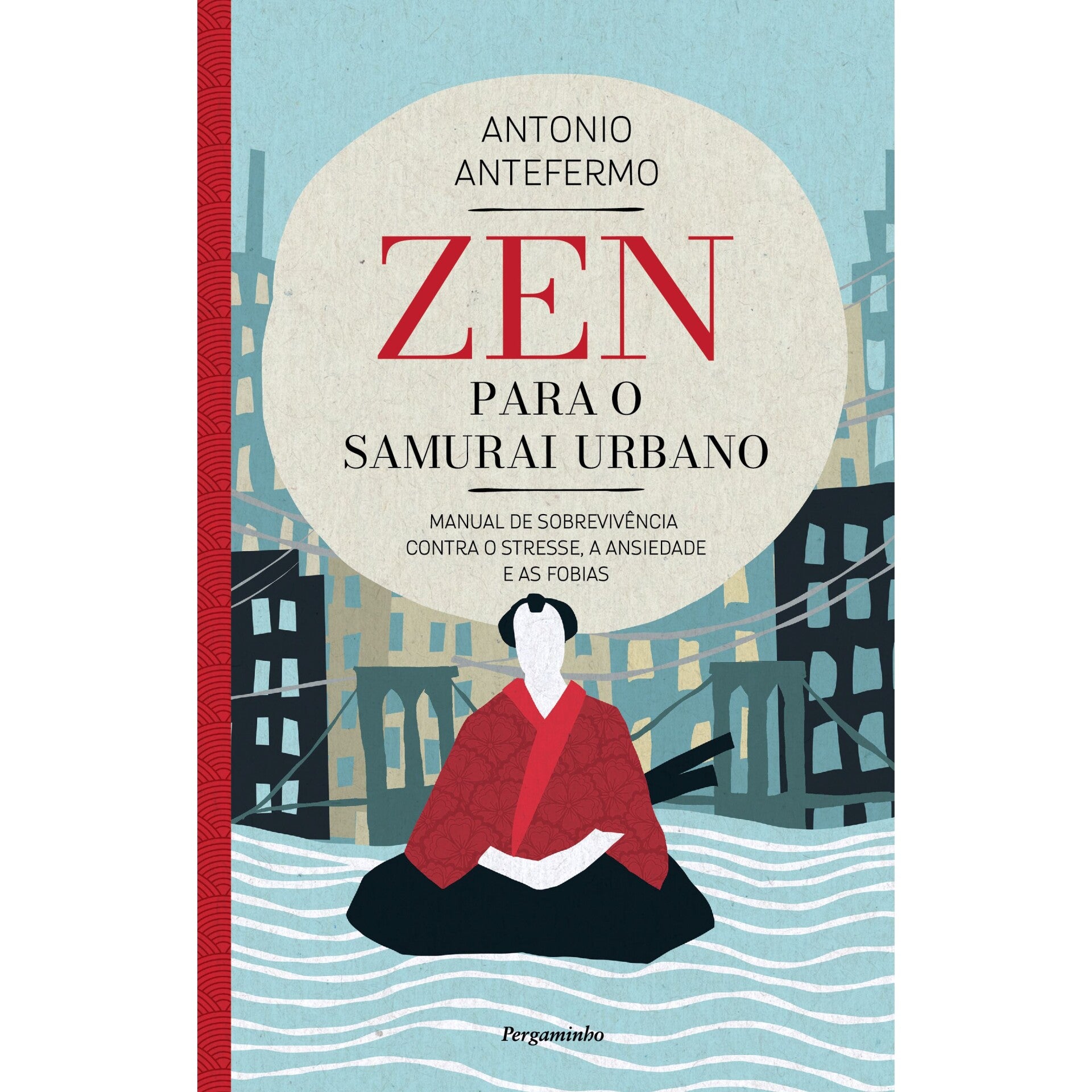 Zen Para O Samurai Urbano de Antonio Antefermo – note! Online