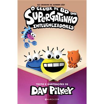 O Clube de BD do Supergatinho - Influenciadores: de