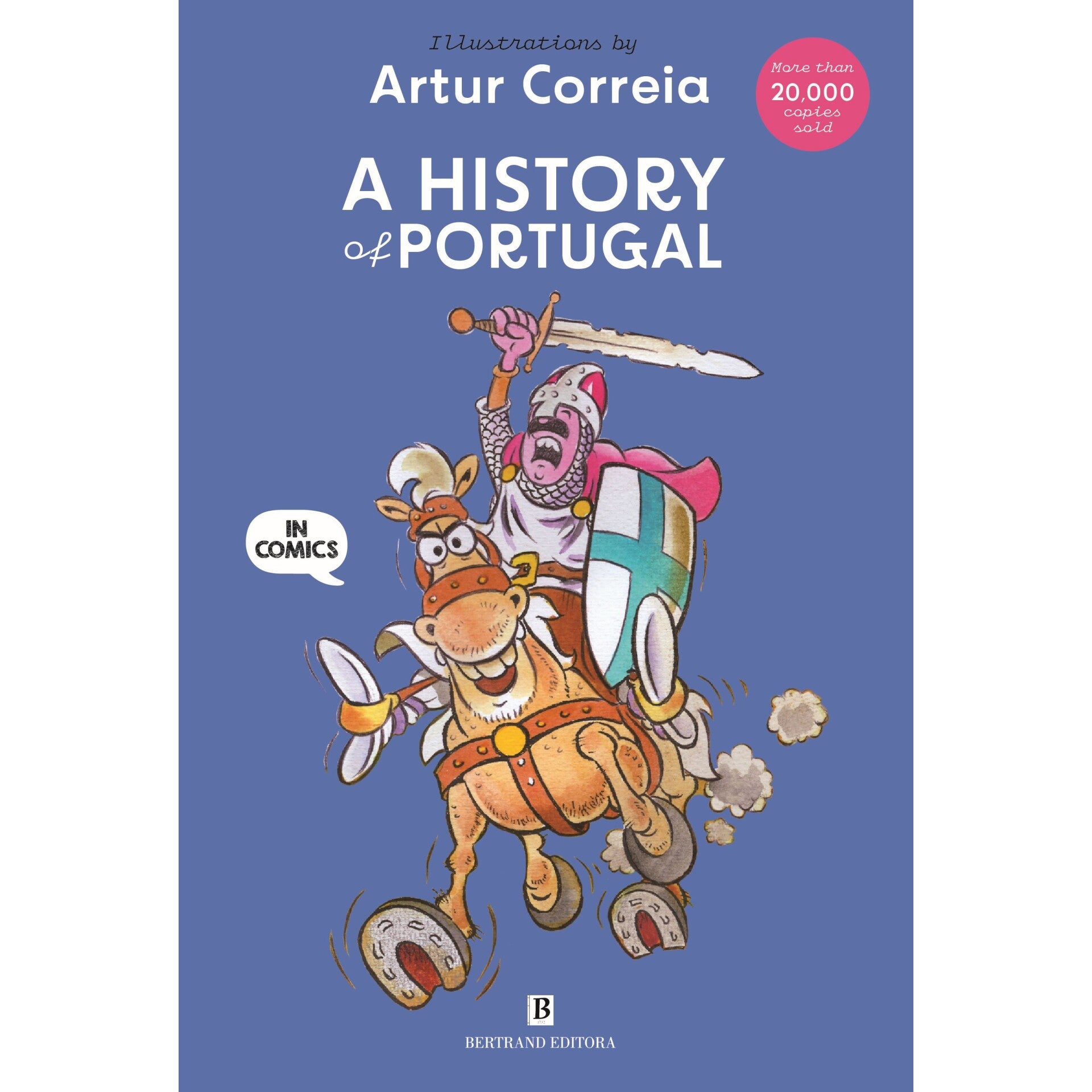 A History Of Portugal In Comics de Artur Correia E Manuel Pinheiro Cha