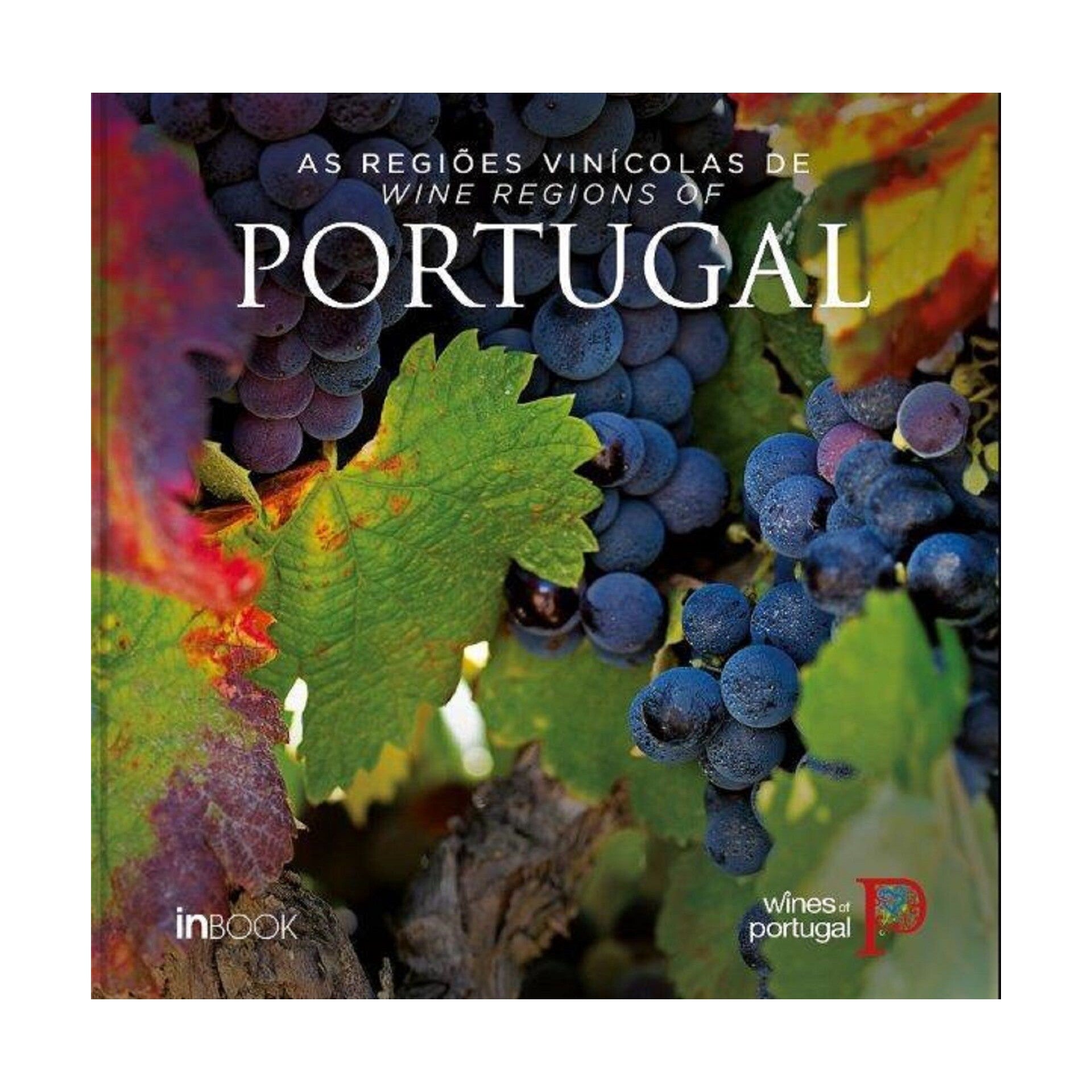 As Regiões Vinícolas De Portu de Carlos Cabral